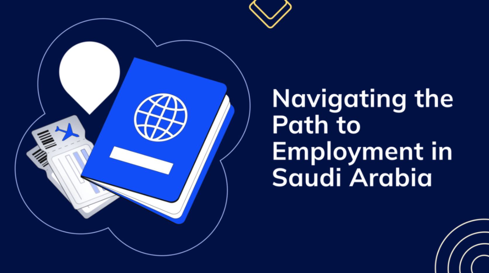 Work Visa KSA: Navigating the Path to Employment in Saudi Arabia